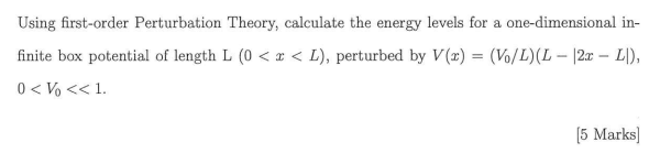 Solved Using First Order Perturbation Theory Calculate The