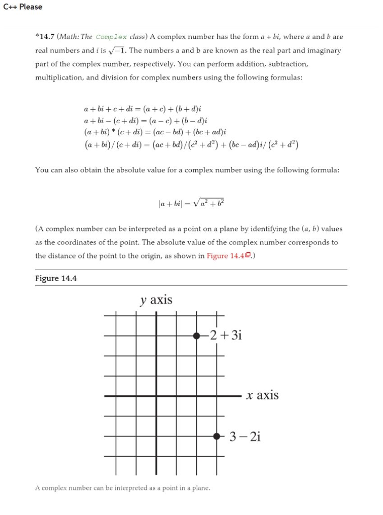 Solved C++ Please 14.7 (Math: The Complex class) A complex | Chegg.com