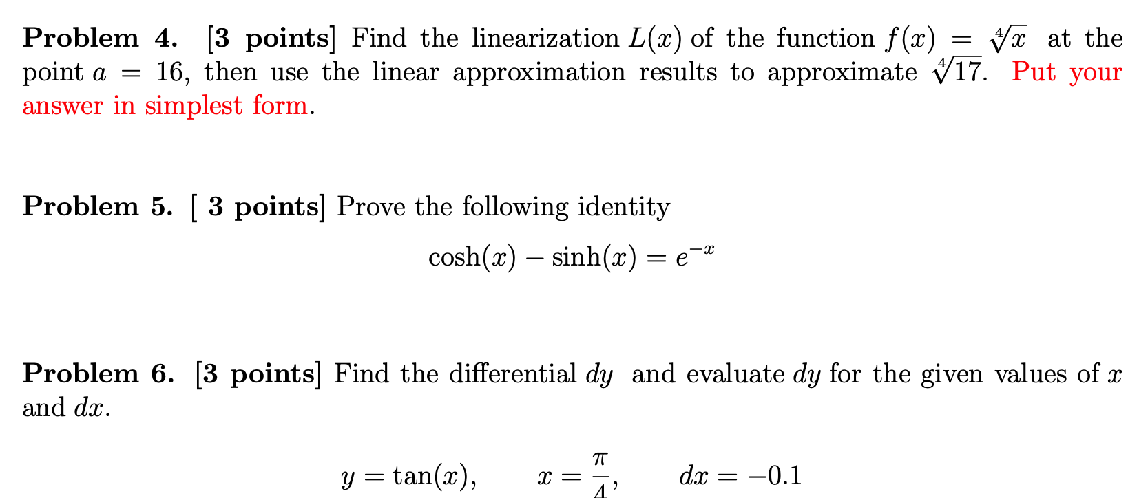 Solved = Problem 4. [3 pointsFind the linearization L(x) of | Chegg.com