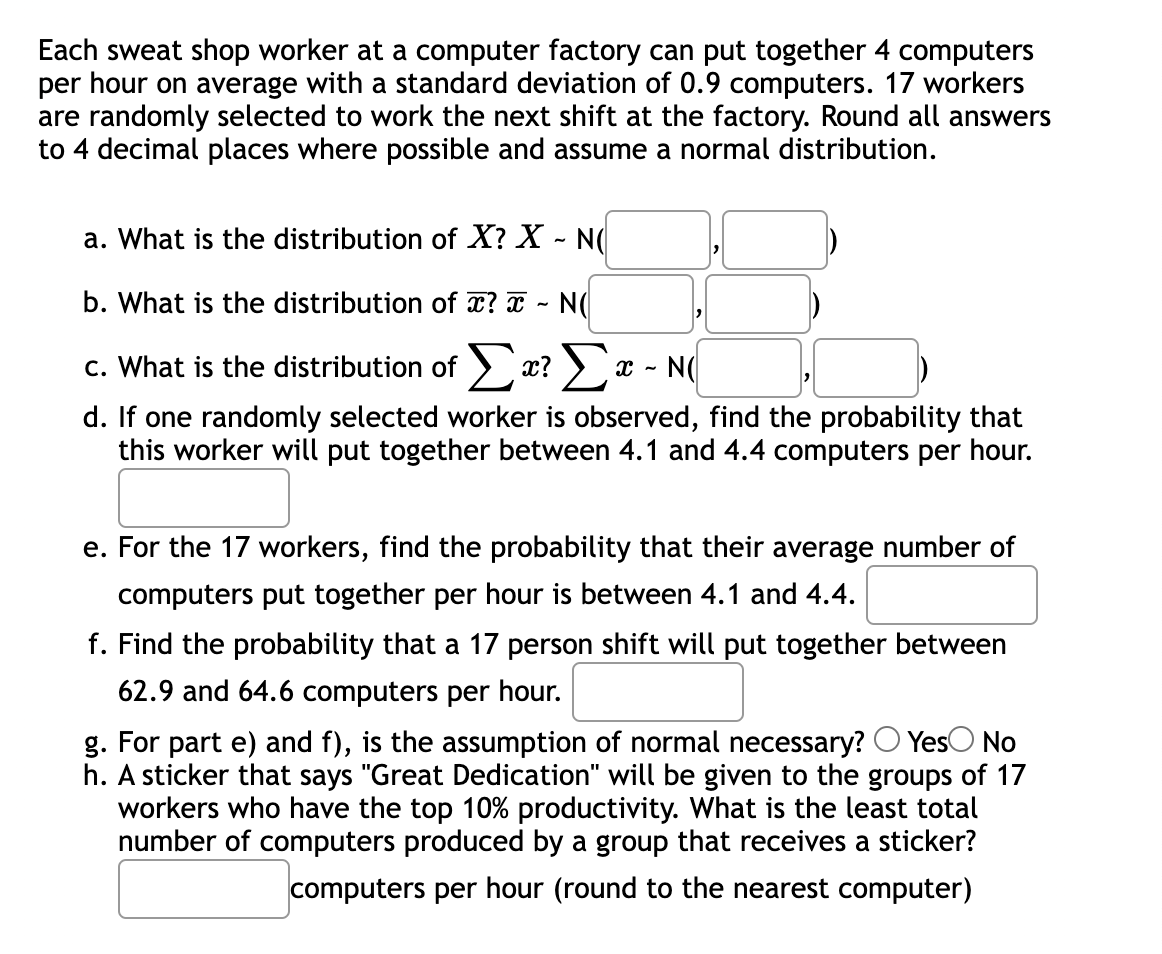 Solved Each sweat shop worker at a computer factory can put | Chegg.com