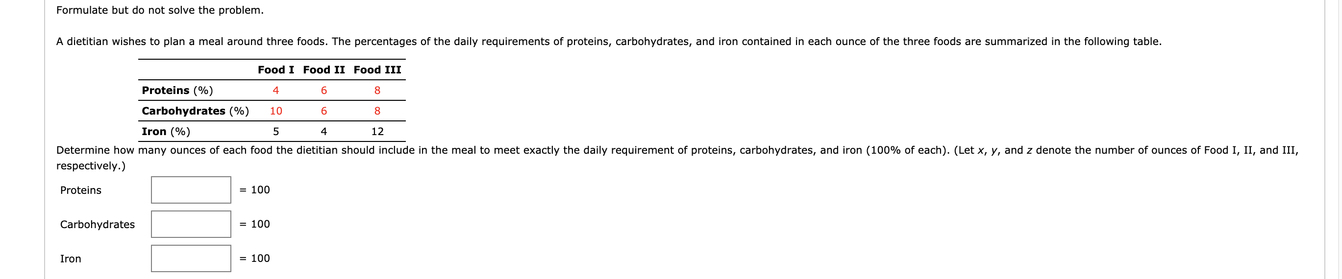 Solved Formulate but do not solve the problem. A dietitian | Chegg.com