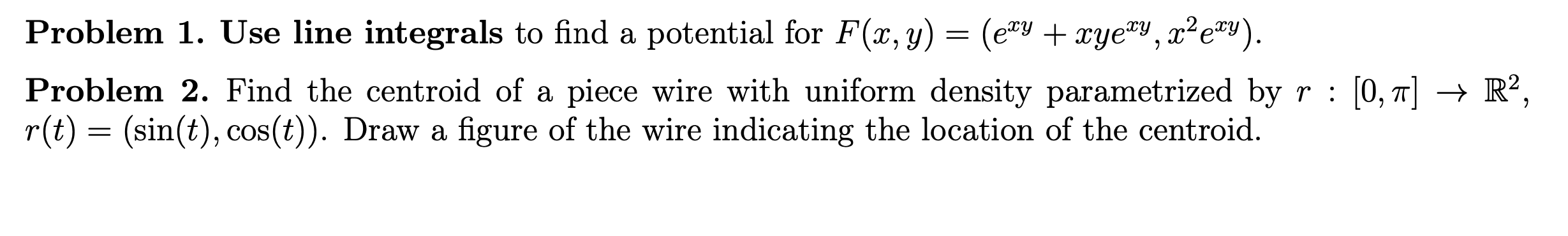 Solved Problem 1. Use line integrals to find a potential for | Chegg.com