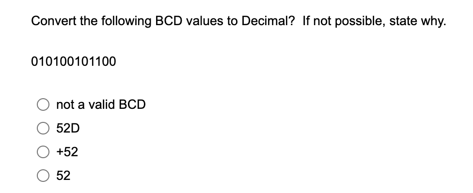 Solved Convert the following BCD values to Decimal? If not | Chegg.com