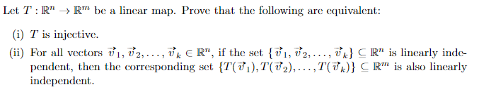 Solved Let T: R" → R™ be a linear map. Prove that the | Chegg.com