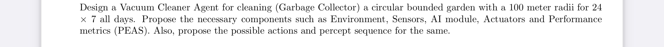 Solved Design a Vacuum Cleaner Agent for cleaning (Garbage | Chegg.com