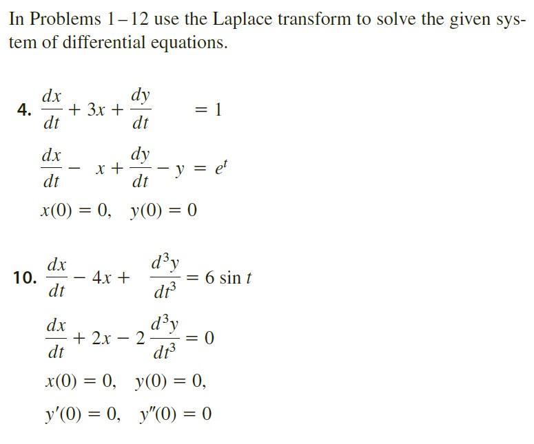 Solved In Problems 1−12 use the Laplace transform to solve | Chegg.com