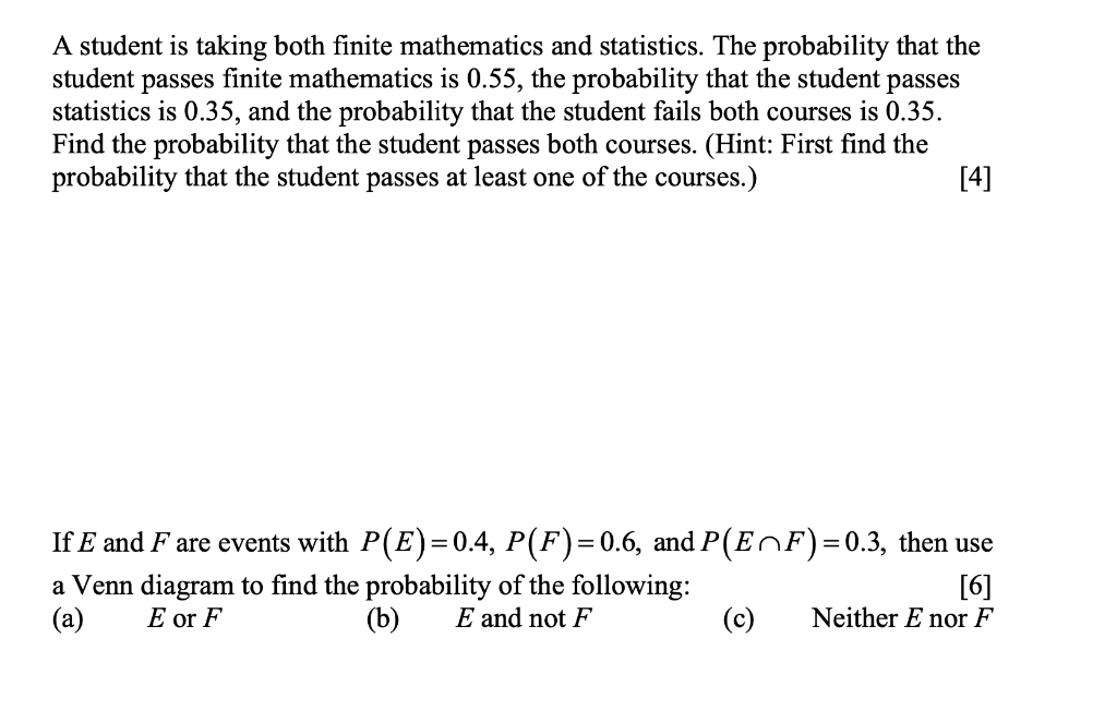 Solved A student is taking both finite mathematics and | Chegg.com