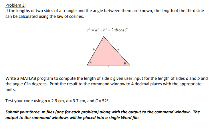 Solved Problem 3 If the lengths of two sides of a triangle | Chegg.com