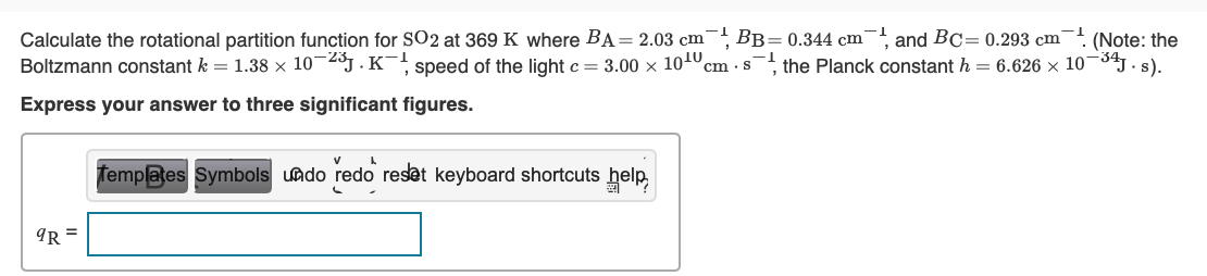 Solved Calculate The Rotational Partition Function For So2