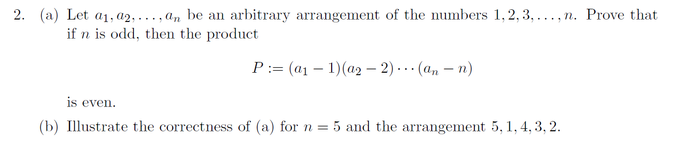 Solved (a) Let a1,a2,…,an be an arbitrary arrangement of the | Chegg.com