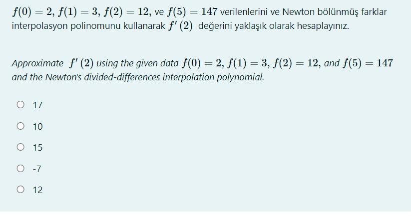 Solved f(0)=2,f(1)=3,f(2)=12, ve f(5)=147 verilenlerini ve | Chegg.com