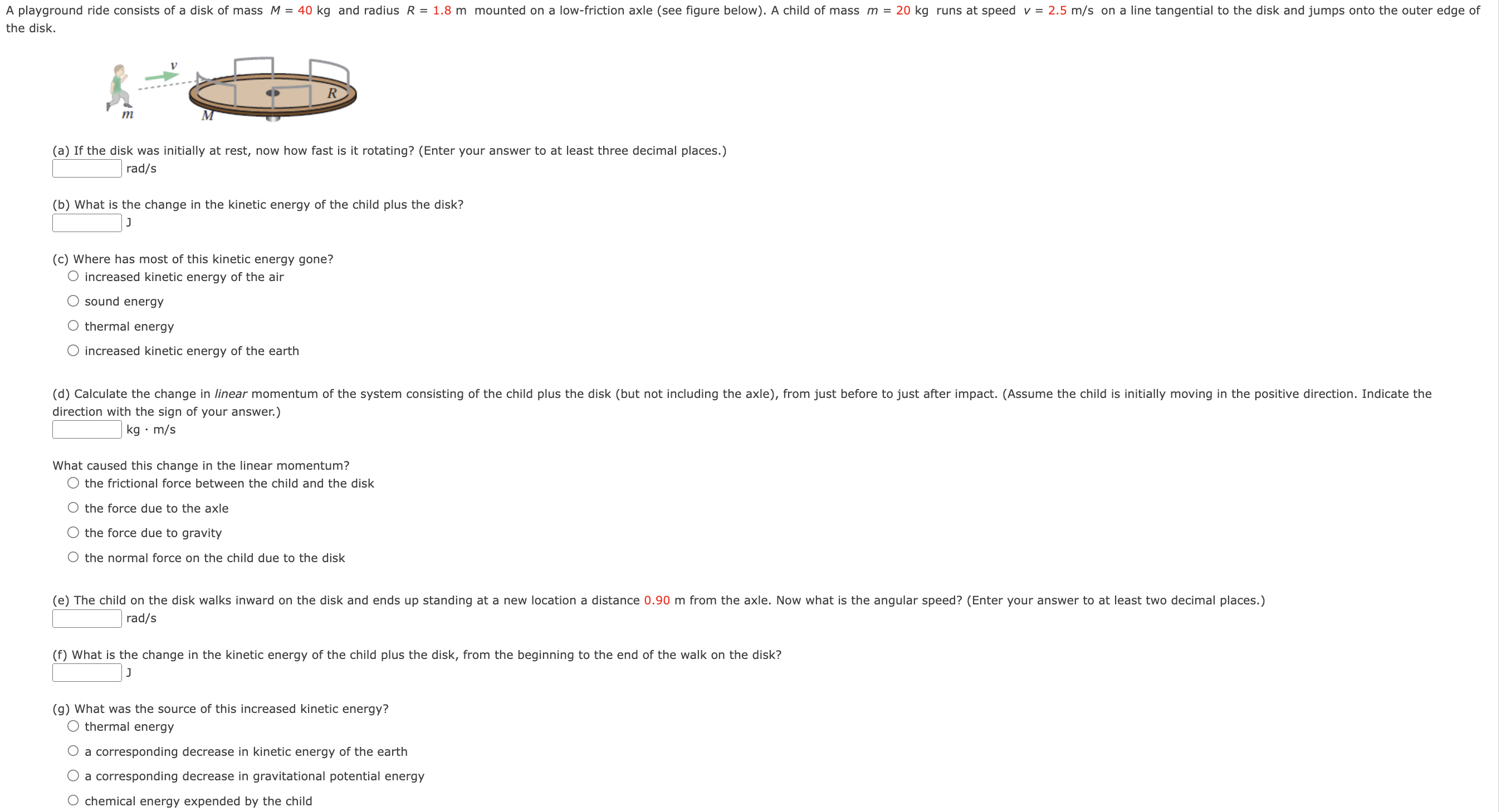 Solved (a) If the disk was initially at rest, now how fast | Chegg.com