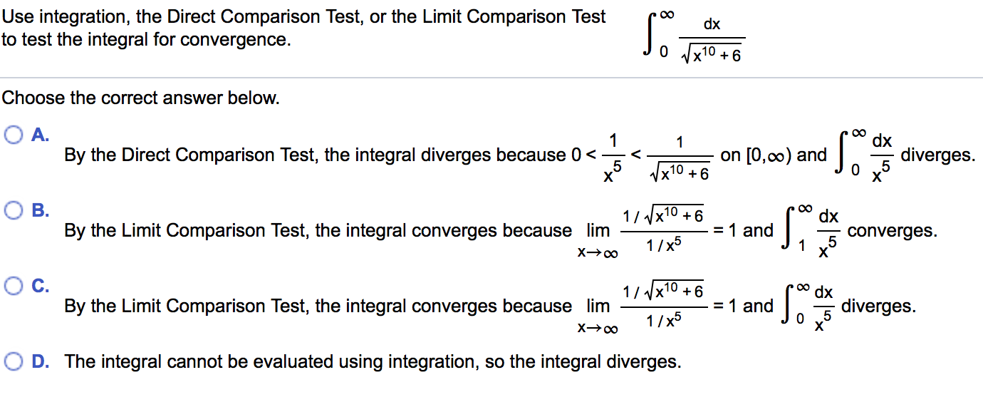 Solved To JX10 +6 Use integration, the Direct Comparison | Chegg.com