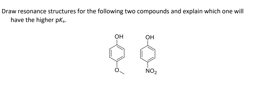 Solved Draw resonance structures for the following two | Chegg.com