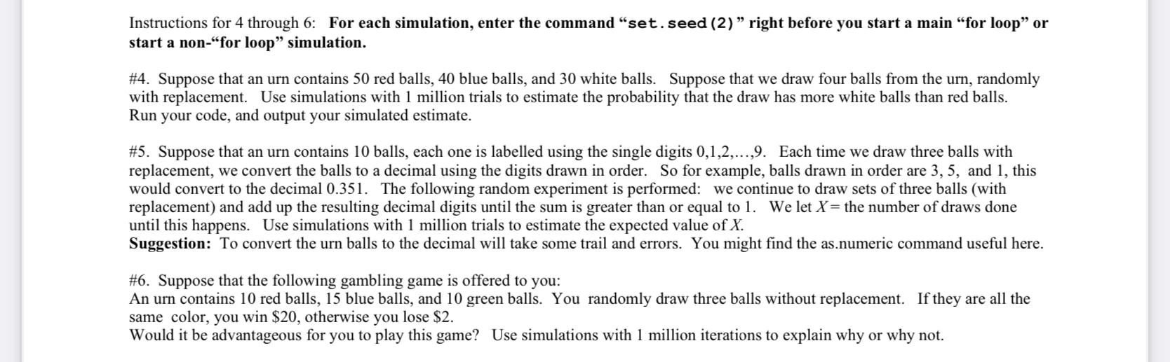 Solved Instructions for 4 through 6: For each simulation, | Chegg.com