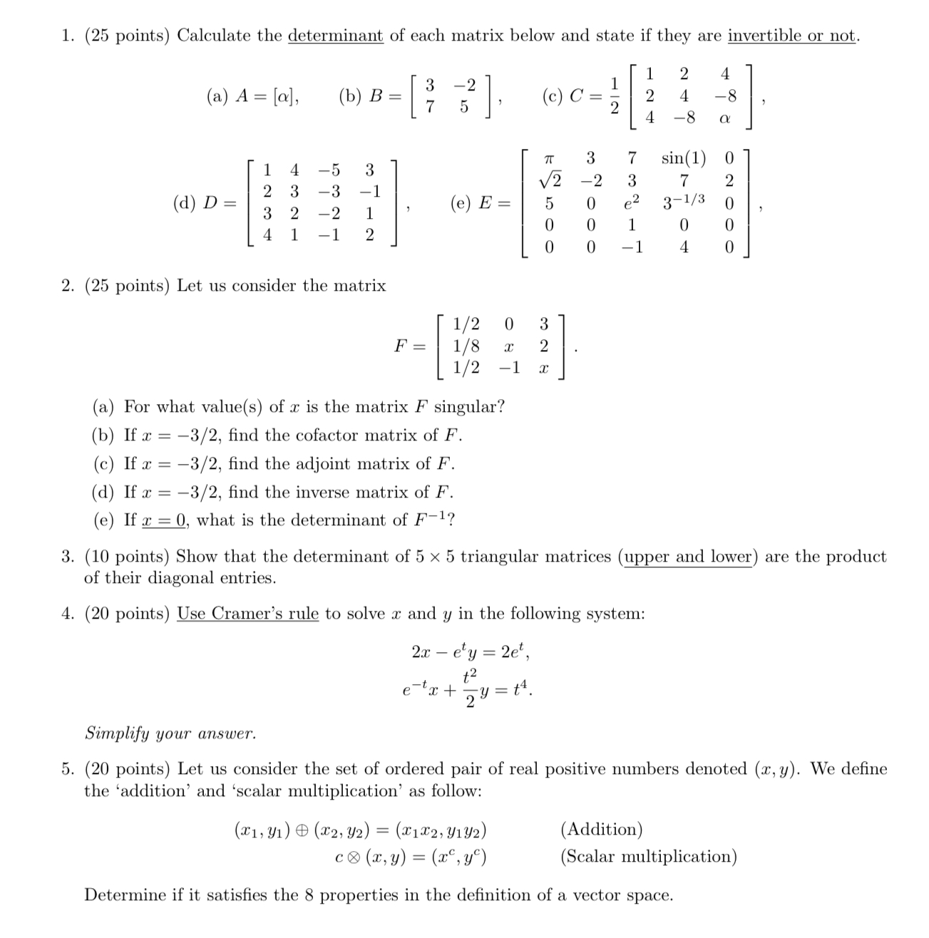 Solved 1. (25 points) Calculate the determinant of each | Chegg.com
