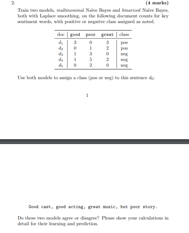 2. (4 marks) Train two models, multinominal Naïve | Chegg.com