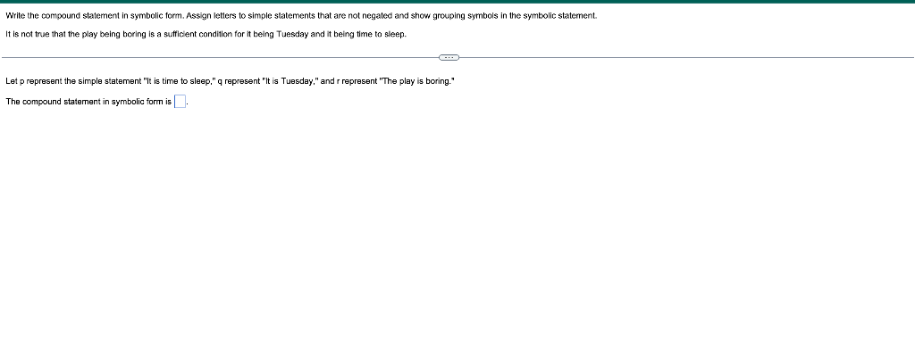 Solved Write the compound statement in symbolic form. Assign | Chegg.com