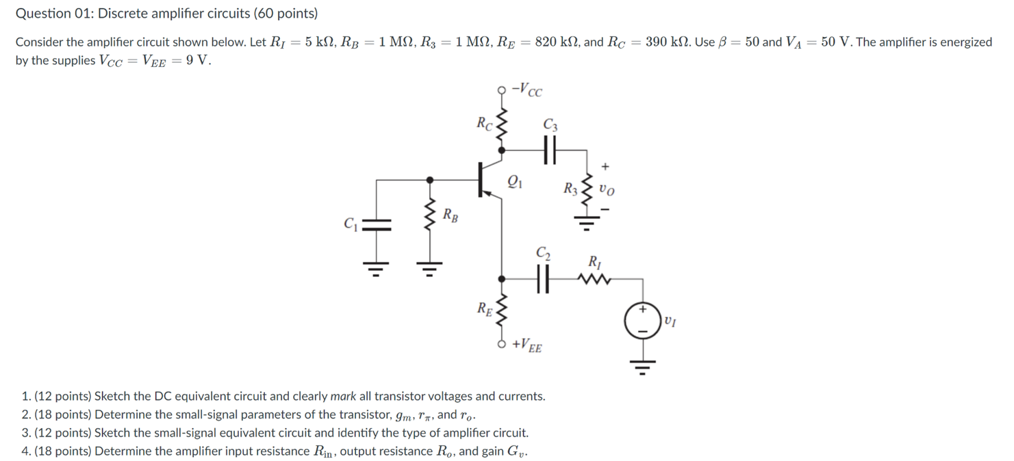 Solved Question 01: Discrete amplifier circuits (60 points) | Chegg.com