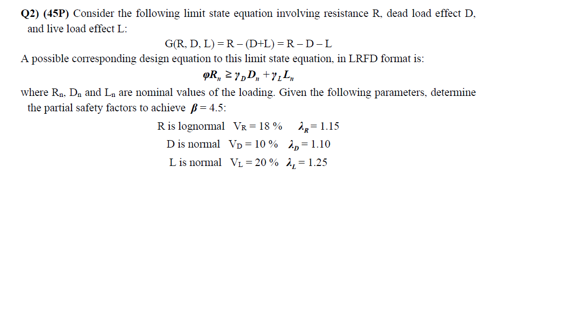 Solved Q2) (45P) ﻿Consider the following limit state | Chegg.com