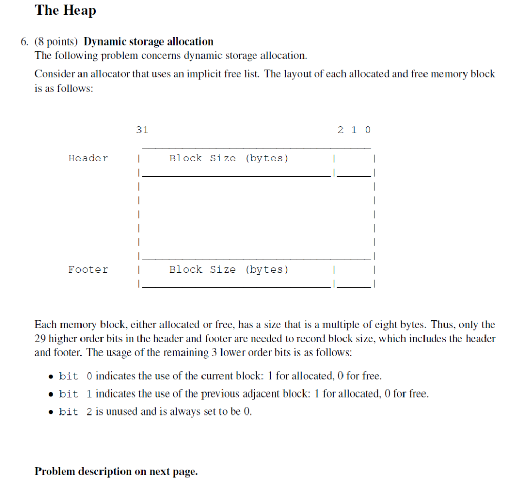 The Heap 6. (8 points) Dynamic storage allocation The | Chegg.com