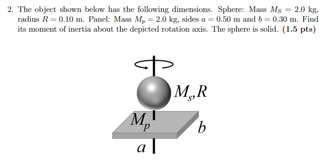 Solved 2. The object shown below has the following | Chegg.com