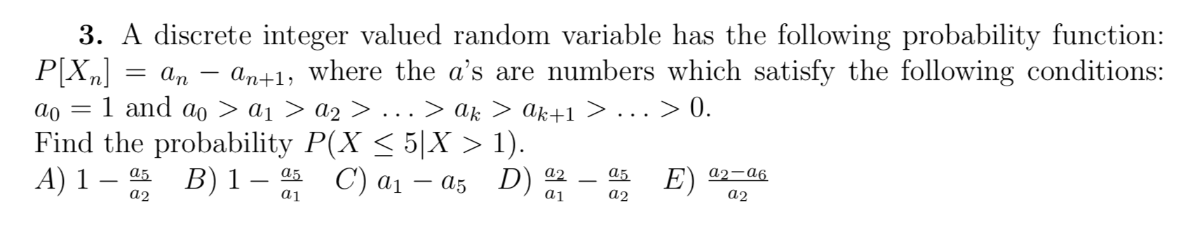Solved 3. A discrete integer valued random variable has the | Chegg.com