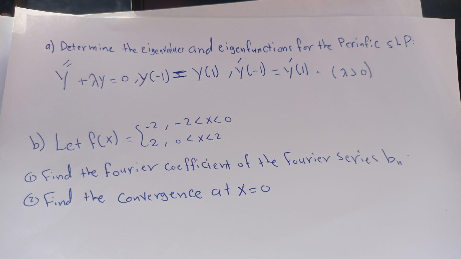 Solved a) Determine the cigentaues and eigenfunctions for | Chegg.com