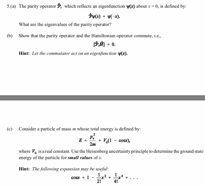 Solved S(a) The parity operator P, which reflects an | Chegg.com