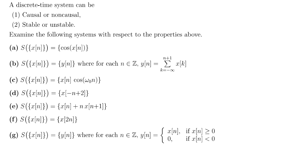 Solved A discrete-time system can be (1) Causal or noncausal | Chegg.com