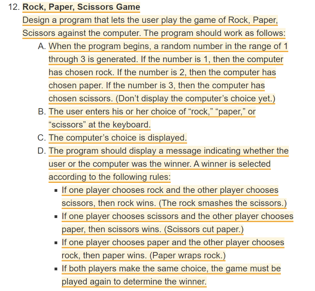 Solved 12. Rock, Paper, Scissors Game Design a program that | Chegg.com