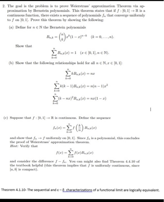 Solved 2. The goal is the problem is to prove Weierstrass' | Chegg.com