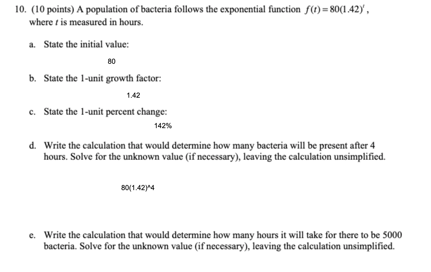 Solved 10. (10 points) A population of bacteria follows the | Chegg.com