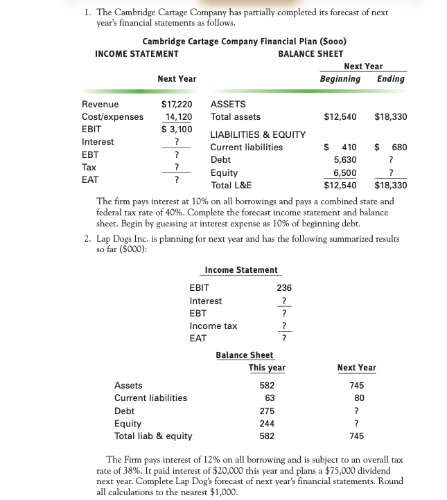 Solved 1. The Cambridge Cartage Company has partially | Chegg.com