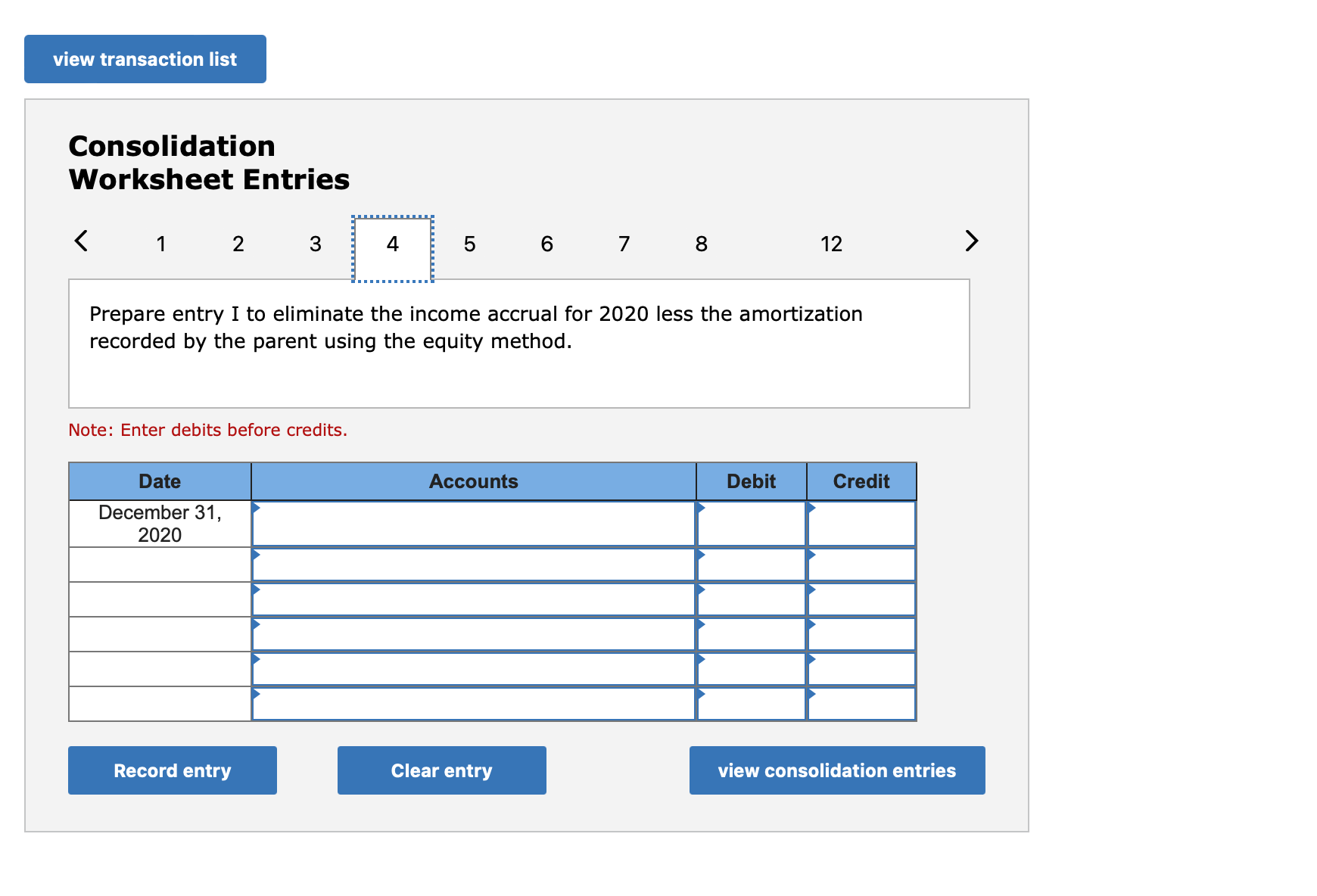 Solved Consolidation Worksheet Entries 45678 Prepare entry S | Chegg.com