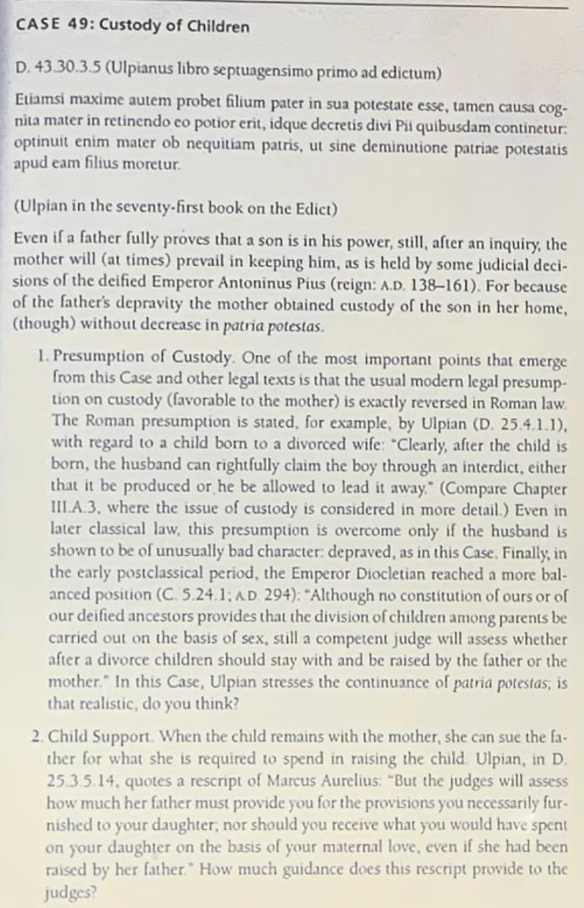 CASE 49: Custody of Children D. 43.30.3.5 (Ulpianus | Chegg.com