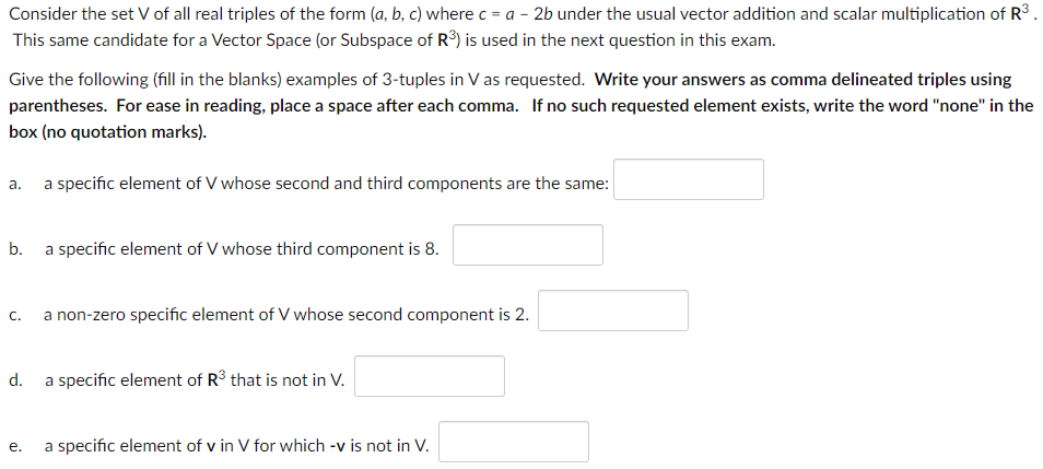 Solved Consider the set of all real triples of the form (a, | Chegg.com