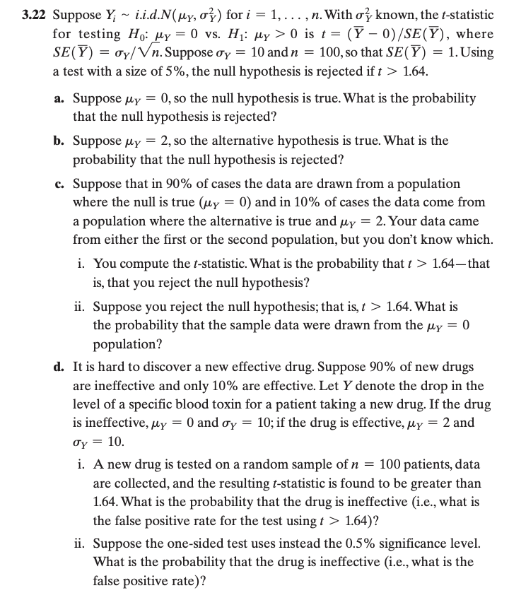 Solved 3.22 ﻿Suppose Yi∼ ﻿i.i.d. N(μY,σY2) ﻿for i=1,dots,n. | Chegg.com