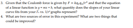 Solved 3. Given that the Coulomb force is given by | Chegg.com