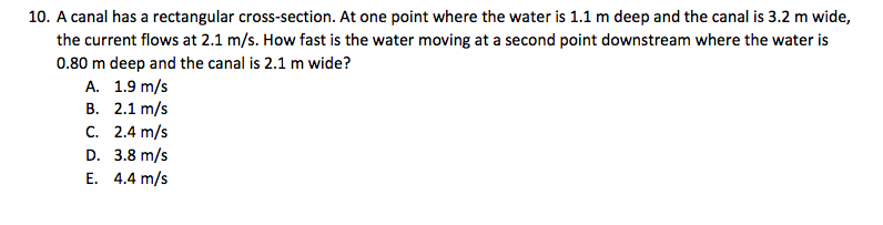 Solved 10. A canal has a rectangular cross-section. At one | Chegg.com