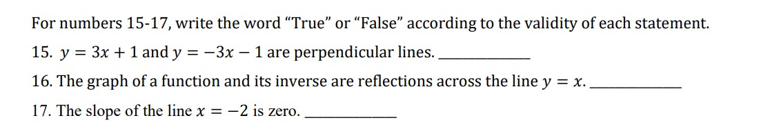 Solved For numbers 15-17, write the word "True" or "False" | Chegg.com