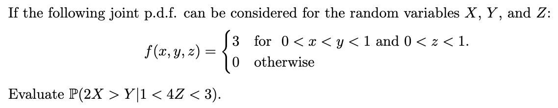 Solved If the following joint p.d.f. ﻿can be considered for | Chegg.com