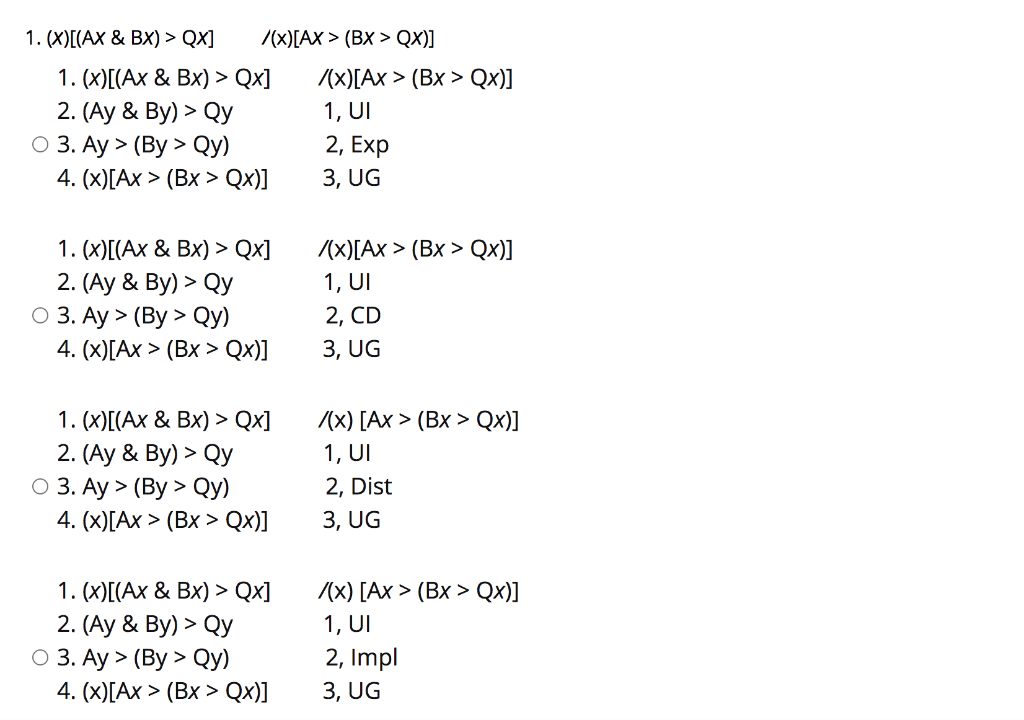 Solved 1. (X)[(AX & BX) > QX] /(x)[AX > (BX > QX)] 1. | Chegg.com