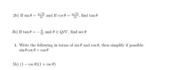Solved 2b) If sin 6 = 2* and If cos 6 = 3y!, find tan e 3b) | Chegg.com