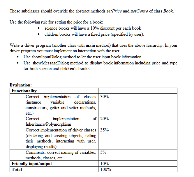Create an abstract class called Book. The class | Chegg.com