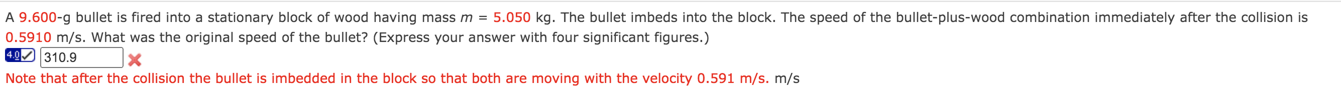 Solved A 9.600-g bullet is fired into a stationary block of | Chegg.com