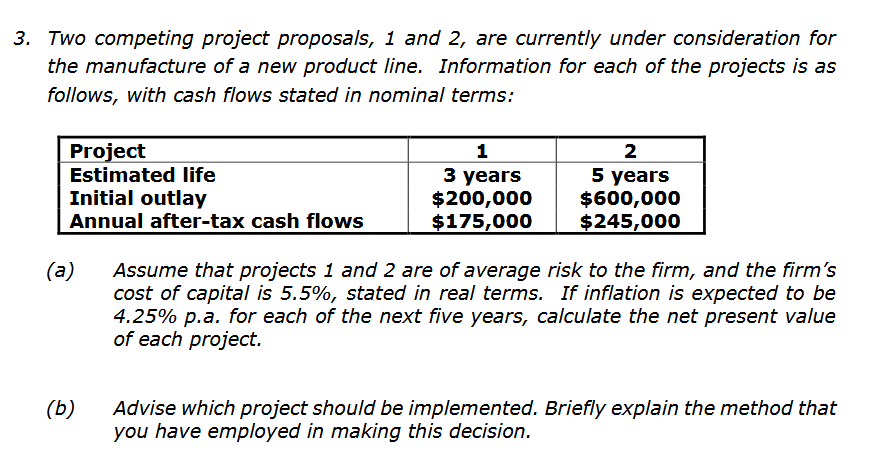 Solved 3. Two competing project proposals, 1 and 2, are | Chegg.com