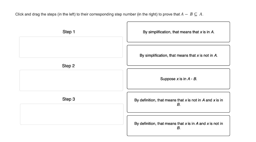 Solved Click and drag the steps in the left) to their | Chegg.com
