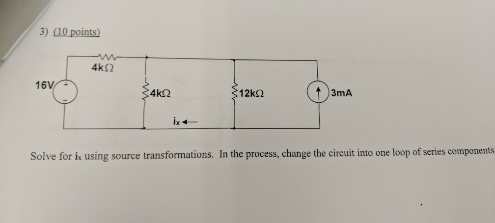 Solved 3) (10 points) Solve for is using source | Chegg.com