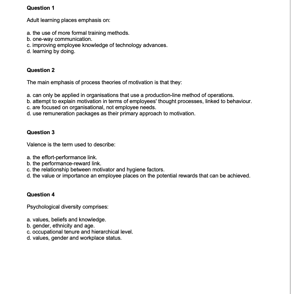 Solved Adult learning places emphasis on: a. the use of more | Chegg.com